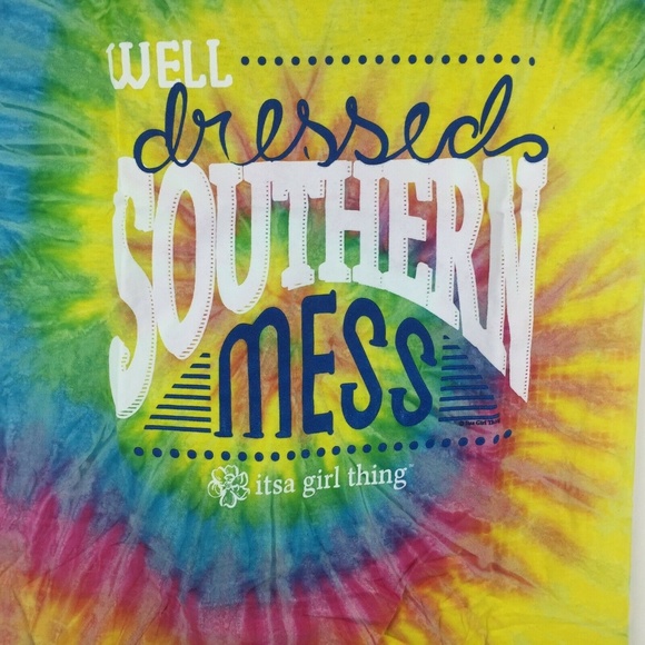 Itsa Girl Thing | Tops | Itsa Girl Thing Tshirt Tie Dye Southern Mess ...
